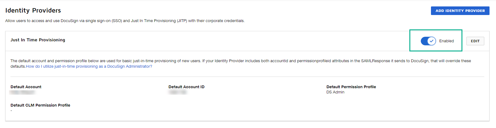 How do I use Just-in-Time Provisioning as a Docusign Administrator?