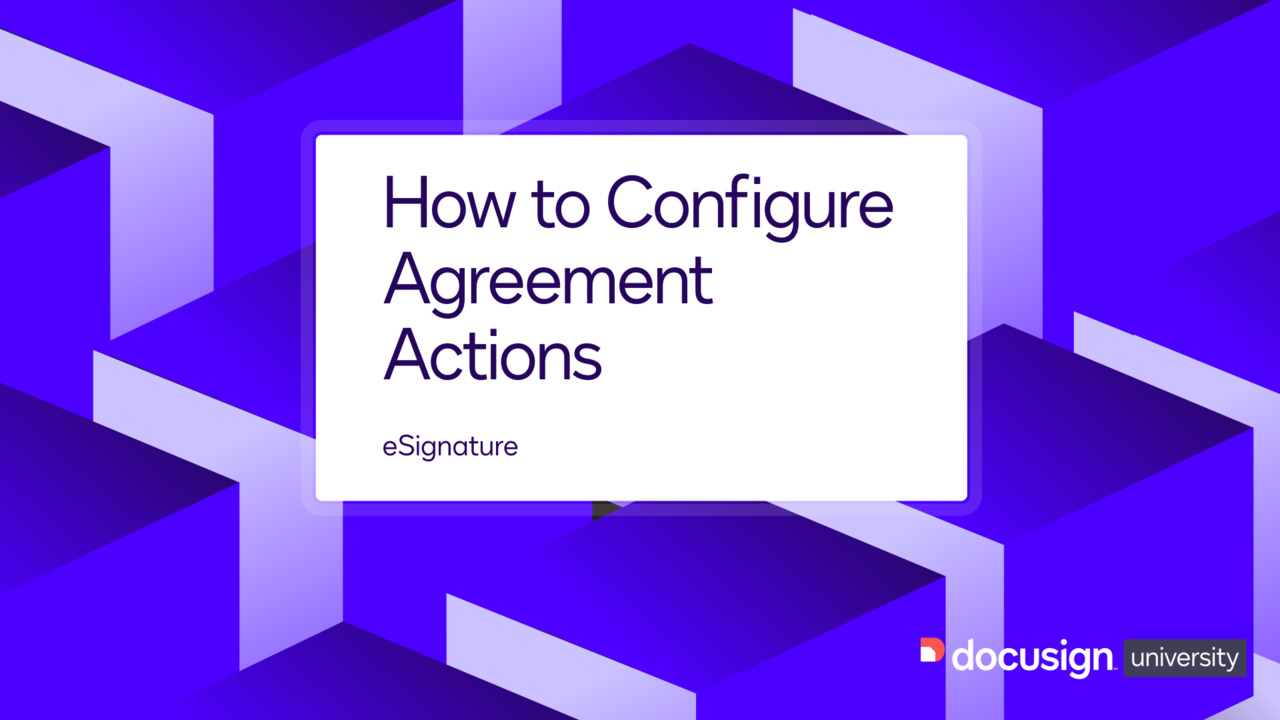 Configure Agreement Actions | eSignature