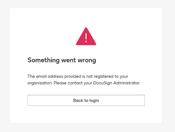 SSO login error: "The email address provided is not registered to your ...